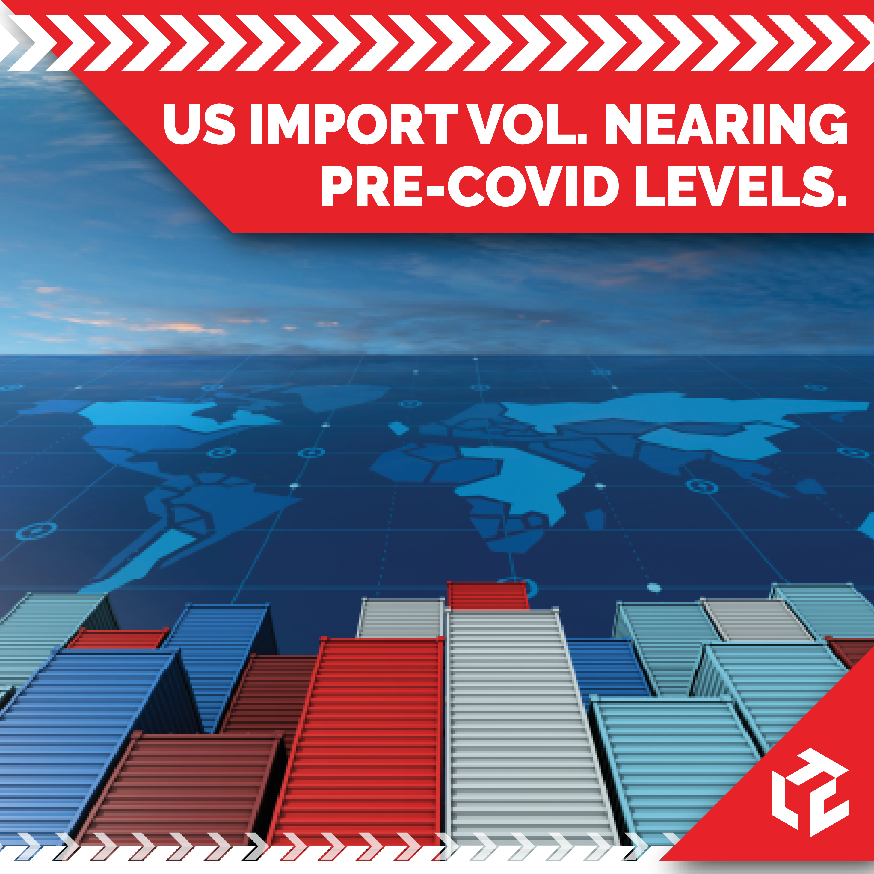 U.S. Imports On The Rise - The Logistix Company